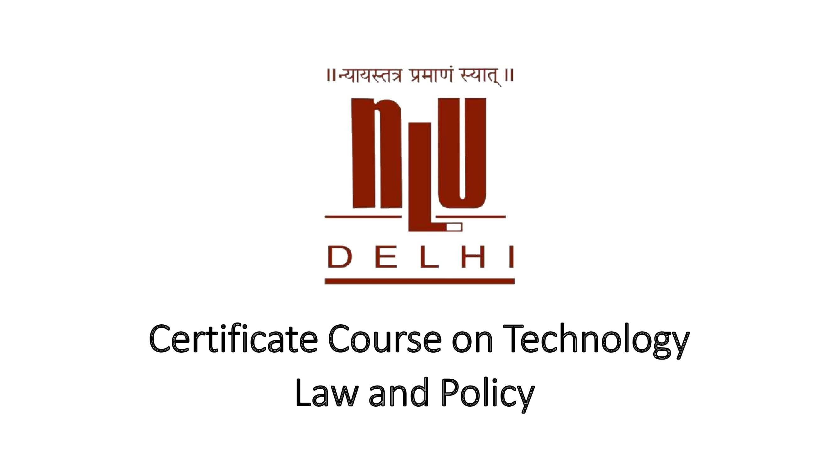 Certificate Course On Technology Law And Policy